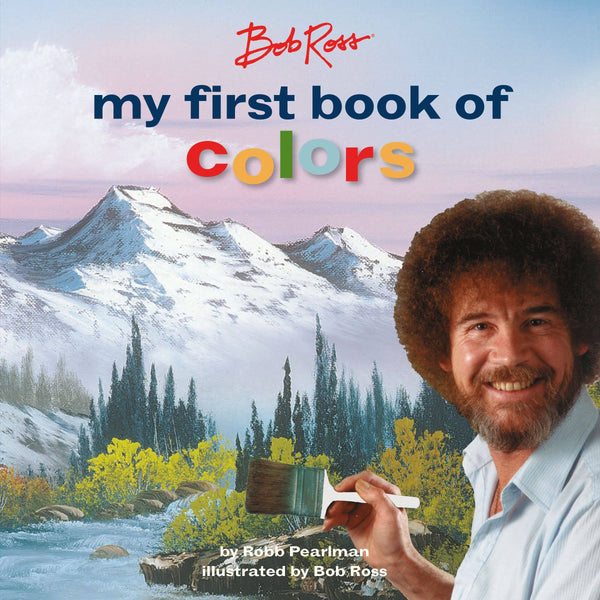 Bob Ross: My First Book of Colors – Gothic Trading Company